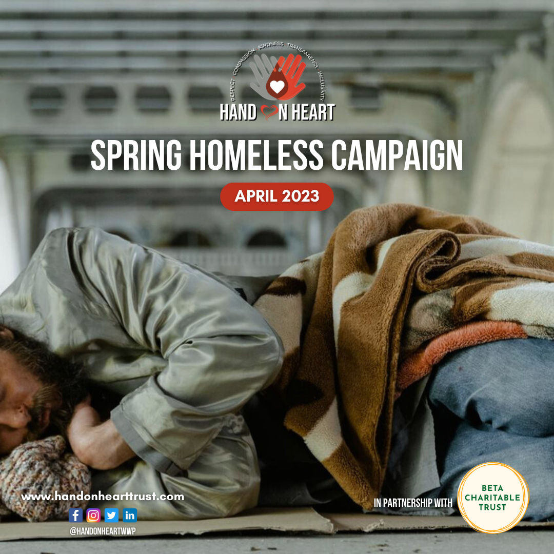 Spring Homeless Campaign 2023 | Hand on Heart