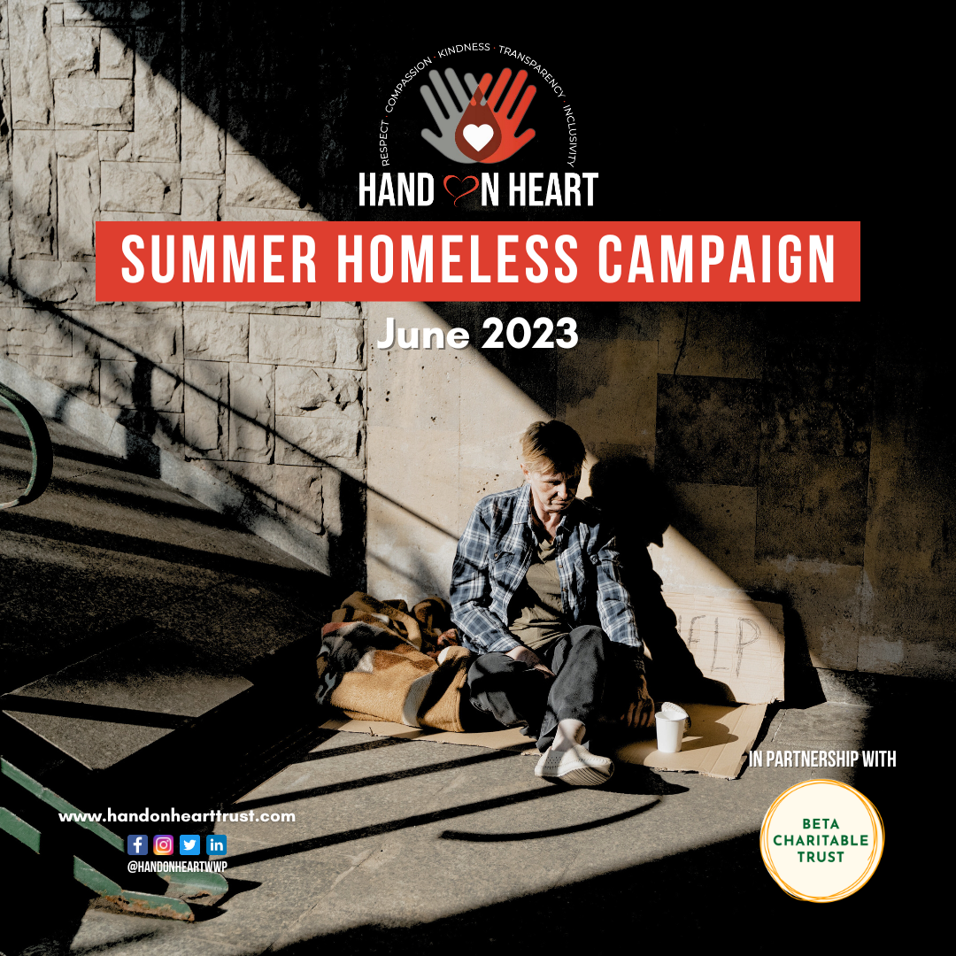 Summer Homeless Campaign 2023 | Hand on Heart